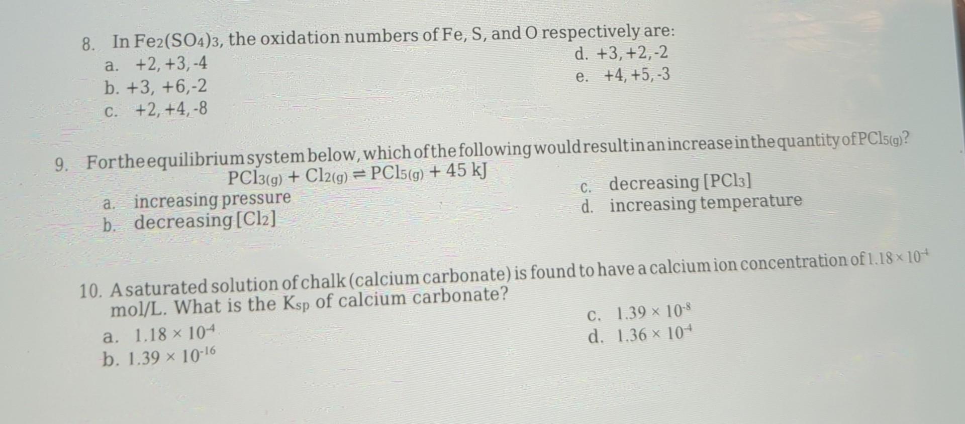 Solved 8. In Fe2(SO4)3, the oxidation numbers of Fe,S, and O | Chegg.com