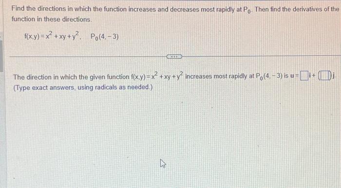 Solved Find the directions in which the function increases | Chegg.com