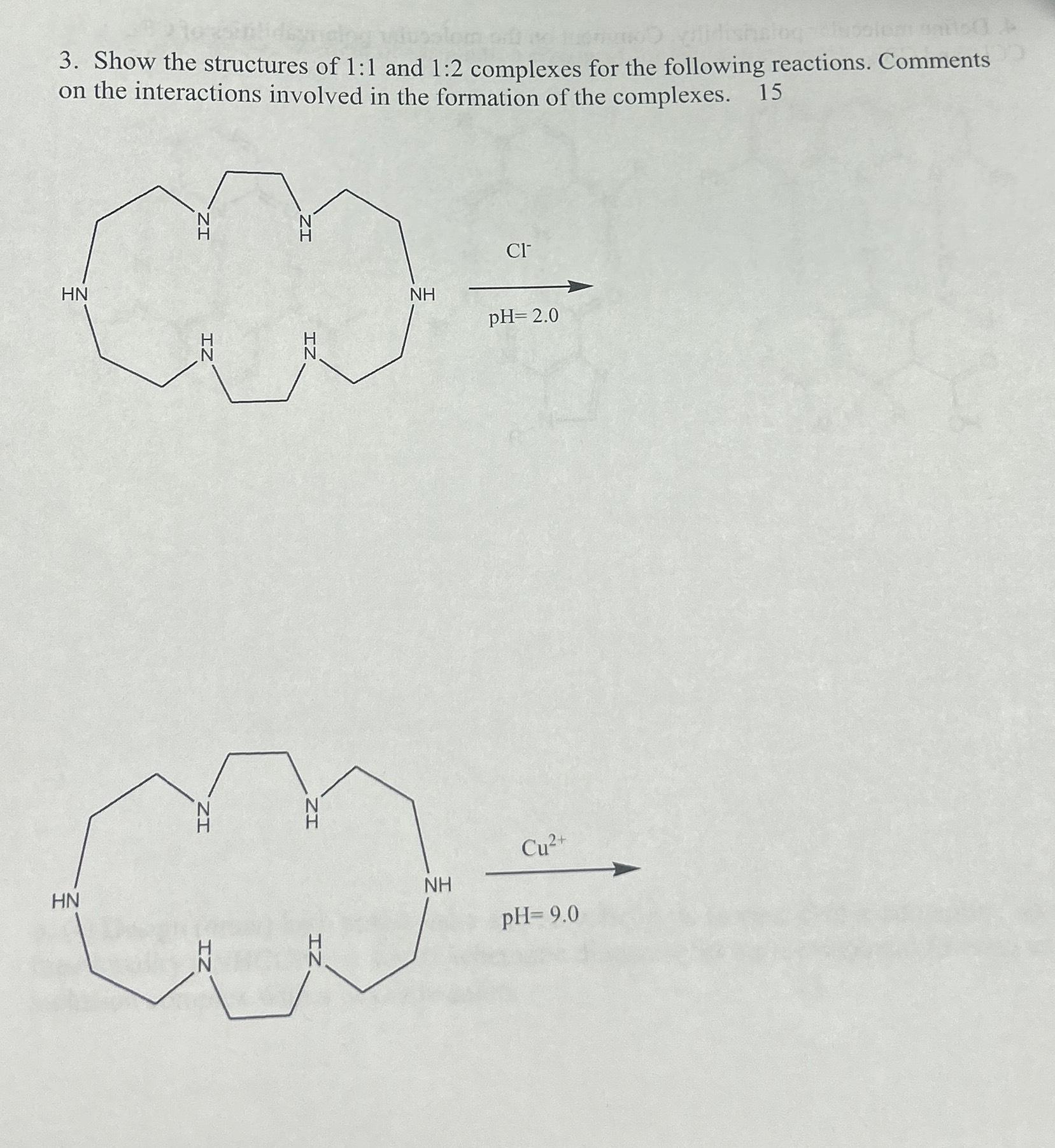 Solved Show the structures of 1:1 ﻿and 1:2 ﻿complexes for | Chegg.com