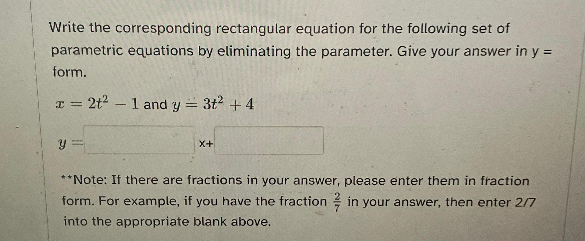 Solved Write the corresponding rectangular equation for the | Chegg.com