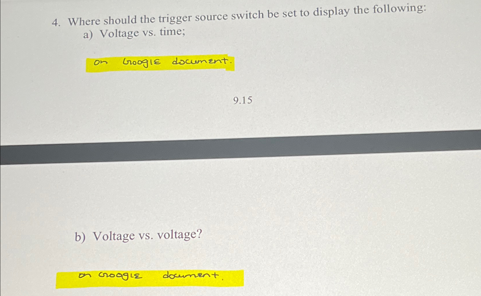 Solved Where should the trigger source switch be set to | Chegg.com