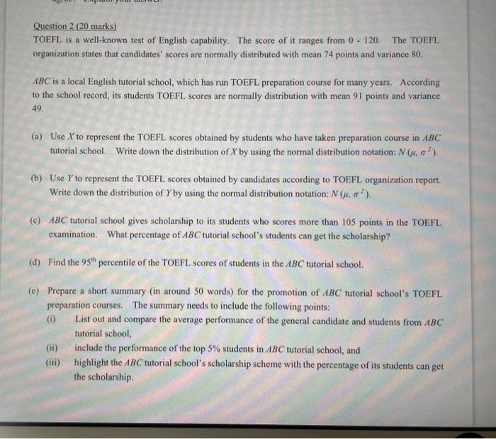Solved Question 2 (20 marks) TOEFL is a well-known test of | Chegg.com