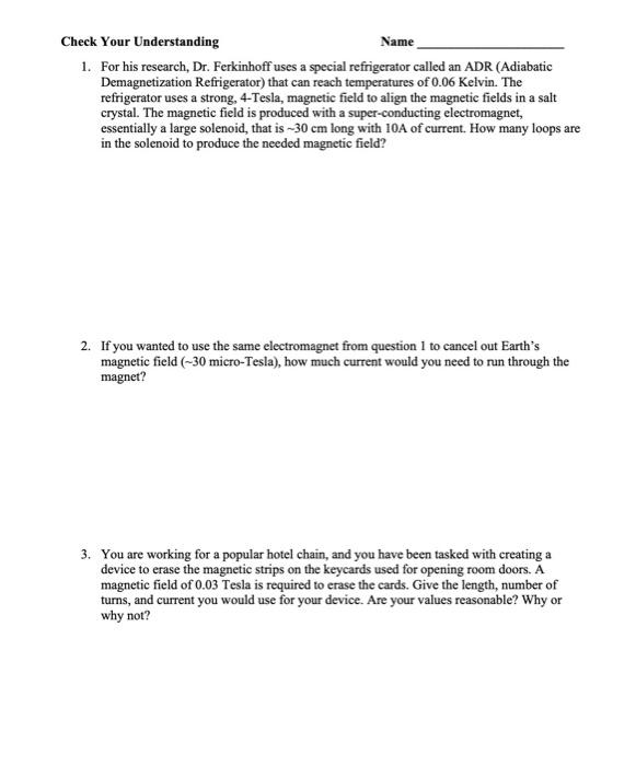 Solved Check Your Understanding Name 1. For his research, | Chegg.com