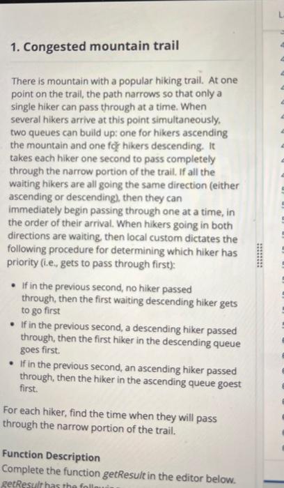 Solved 1. Congested mountain trail There is mountain with a | Chegg.com