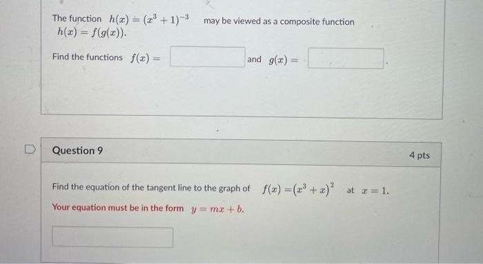 Solved The function h(x)=(x3+1)−3 may be viewed as a | Chegg.com