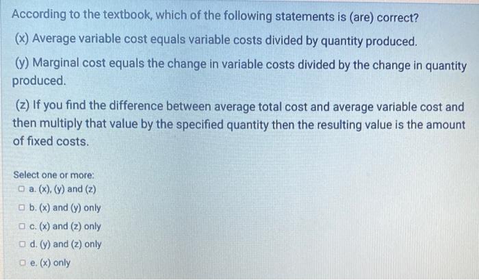 Solved According to the textbook, which of the following | Chegg.com