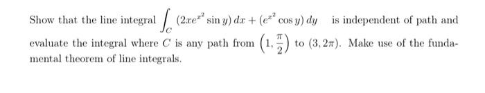 Solved Show that the line integral | Chegg.com