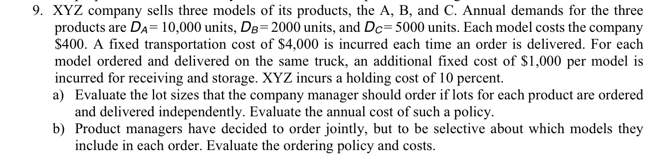 Solved XYZ company sells three models of its products, the | Chegg.com