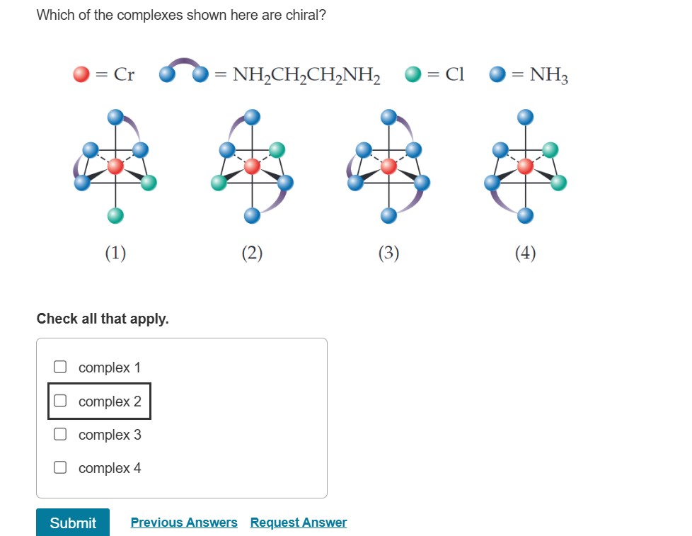 Solved Which of the complexes shown here are chiral?Check | Chegg.com