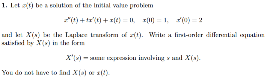 Solved Let x(t) ﻿be a solution of the initial value | Chegg.com