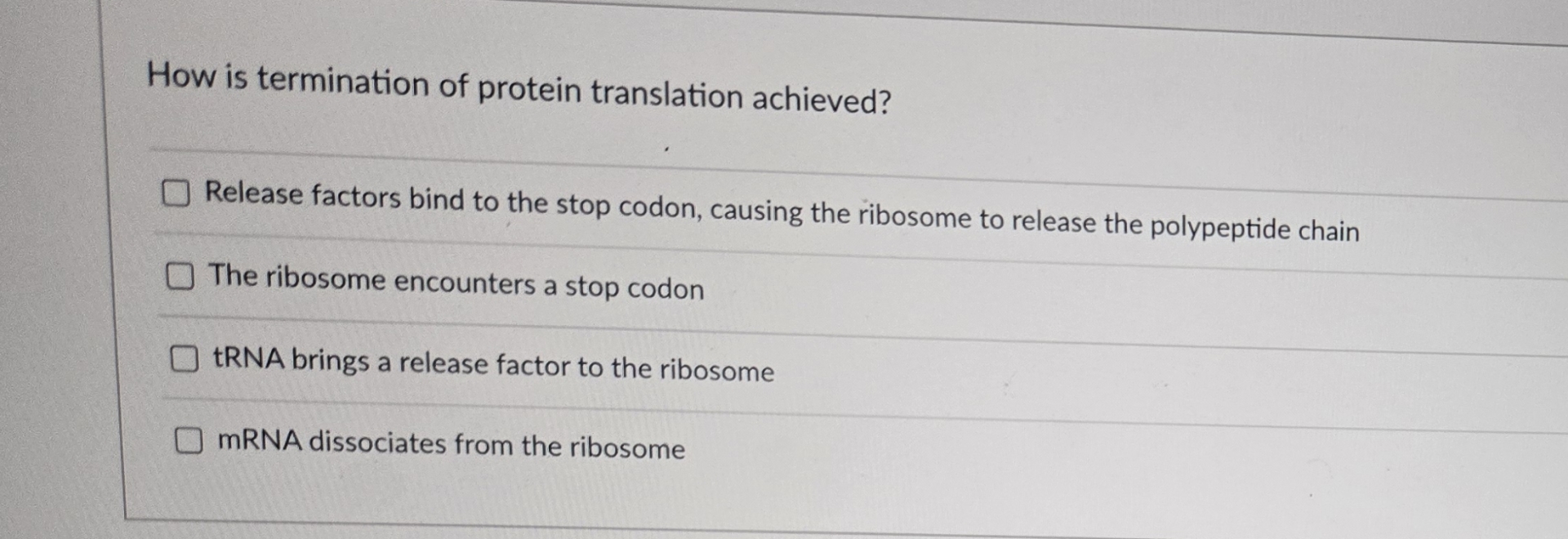 Solved How is termination of protein translation | Chegg.com