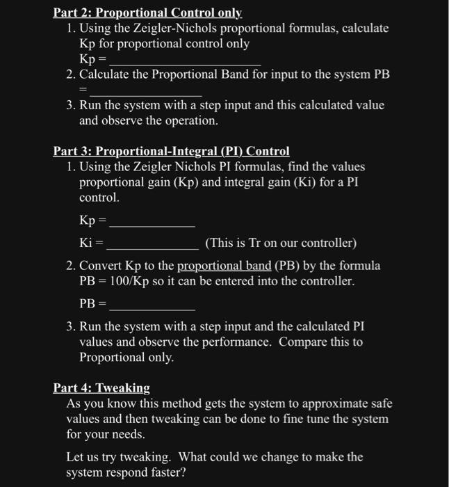 demonstrated. The Ziegler-Nichols closed loop method | Chegg.com