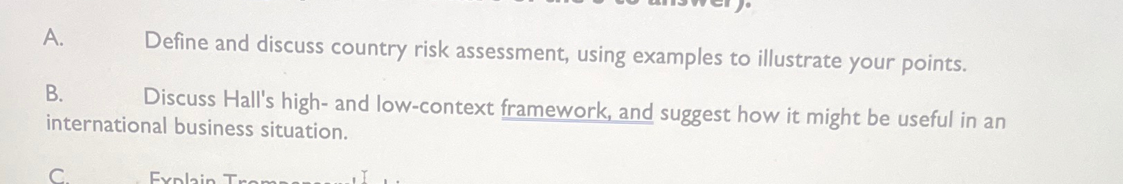 Solved A. ﻿Define and discuss country risk assessment, using | Chegg.com