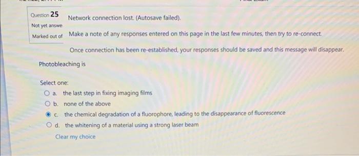 Solved Puestion 25 Network connection lost. (Autosave | Chegg.com