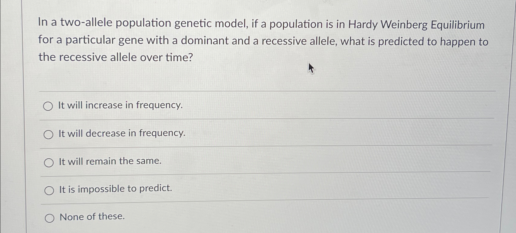 Solved In a two-allele population genetic model, if a | Chegg.com