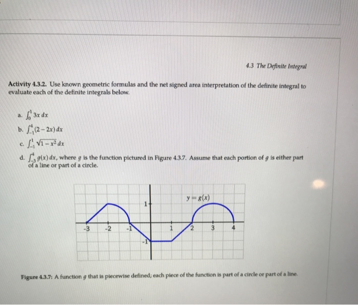 Solved 4.3 The Definite Integral Activity 4.3.2. Use known | Chegg.com