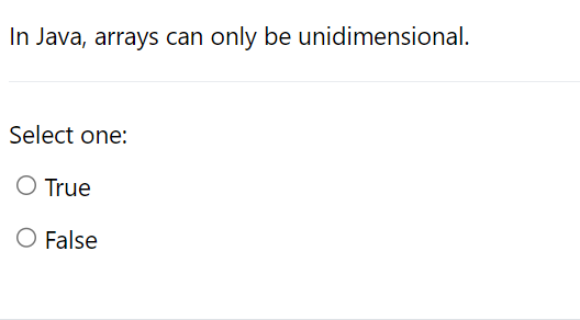 Solved In Java, arrays can only be unidimensional.Select | Chegg.com