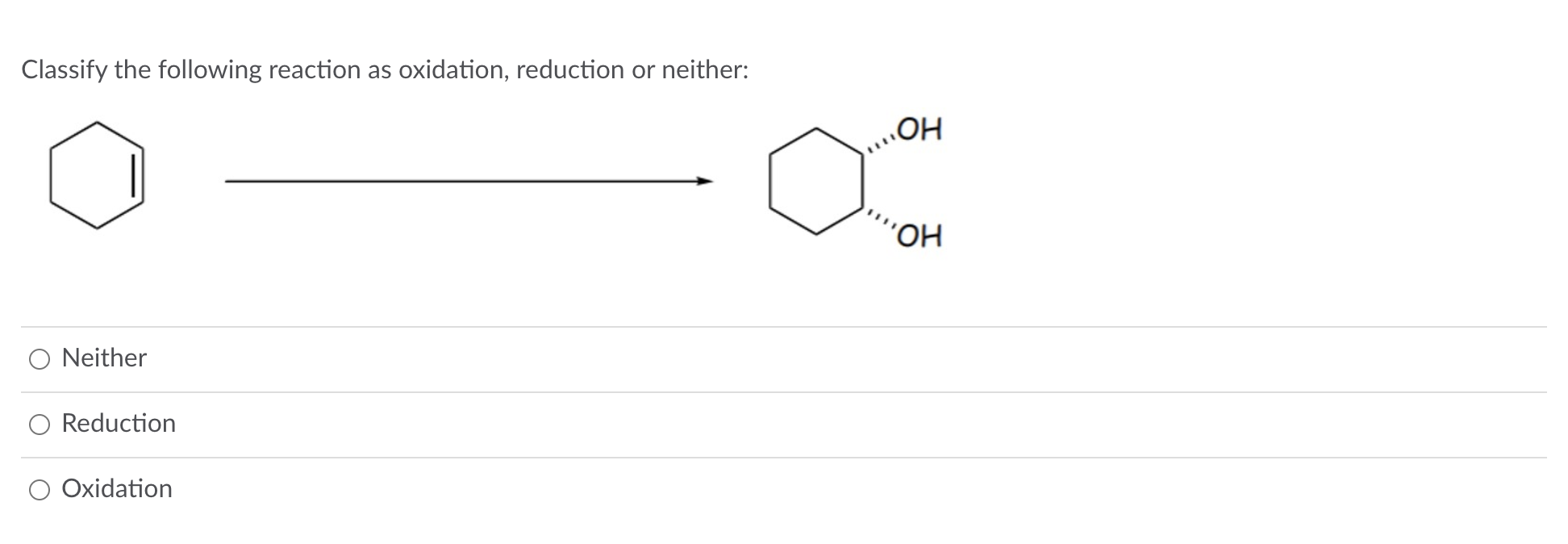 Solved Classify the following reaction as oxidation, | Chegg.com