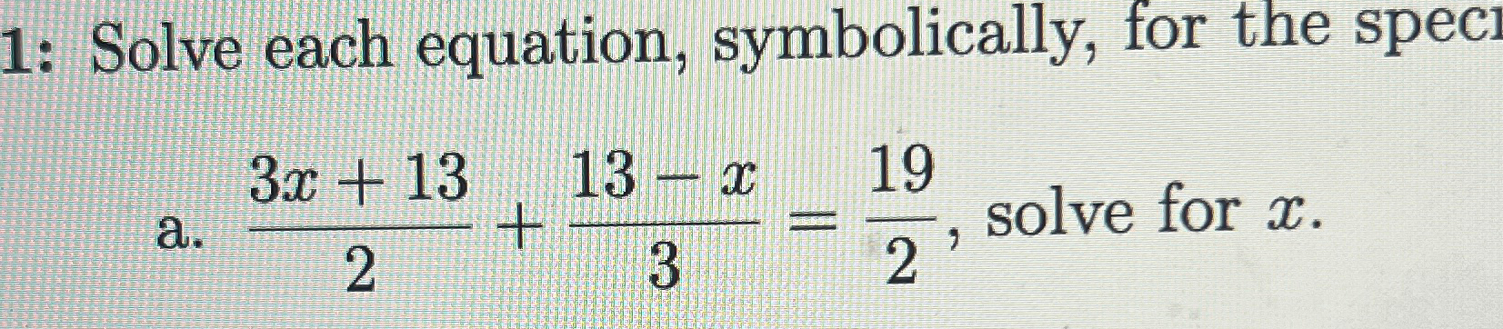 Solved 1: Solve each equation, symbolically, for the | Chegg.com