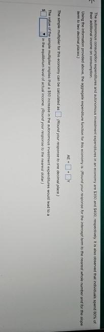 Solved The autonomous consumption expenditures and | Chegg.com