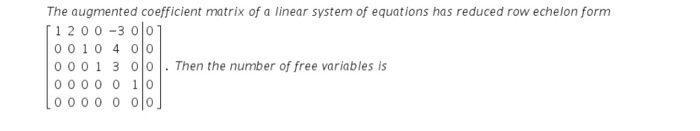 Solved The augmented coefficient matrix of a linear system | Chegg.com