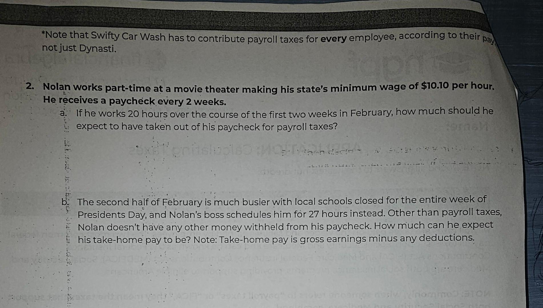 Solved 2. Nolan works part-time at a movie theater making | Chegg.com