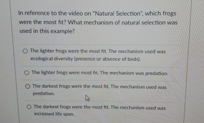 Solved In reference to the video on "Natural Selection", | Chegg.com