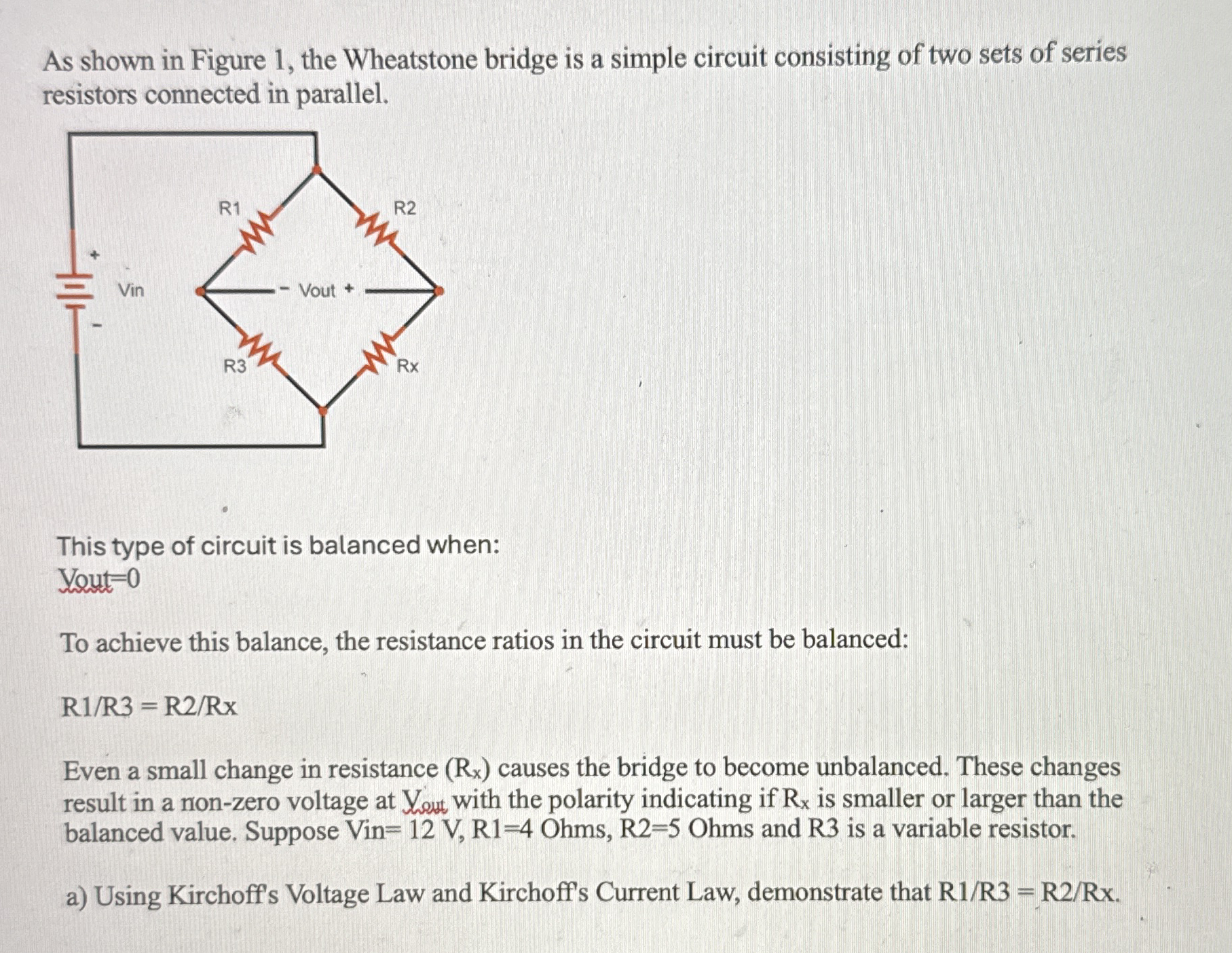Solved As shown in Figure 1, ﻿the Wheatstone bridge is a | Chegg.com