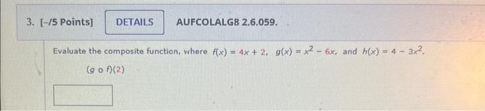 Solved Evaluate the composite function, where | Chegg.com