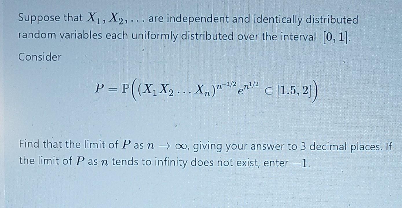Solved Suppose that X1,X2,… are independent and identically | Chegg.com