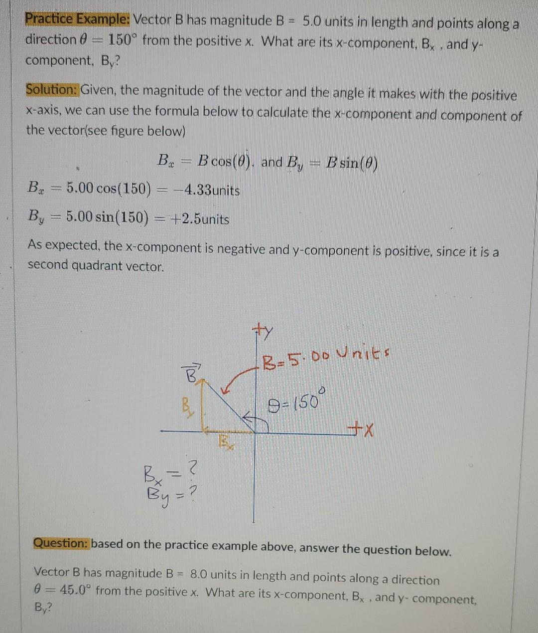 Solved Practice Example: Vector B has magnitude B=5.0 units | Chegg.com