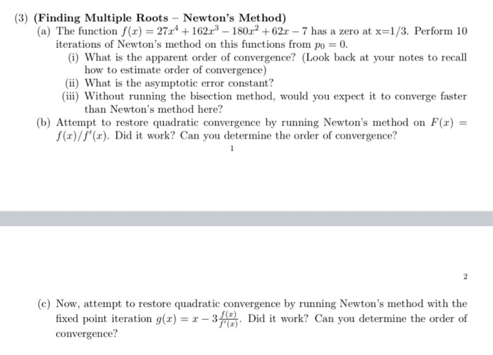 Solved (3) (Finding Multiple Roots - Newton's Method) (a) | Chegg.com