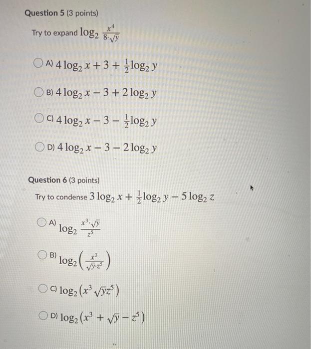 Solved Question 1 (1.5 points) The domain of y = log2 (5x – | Chegg.com