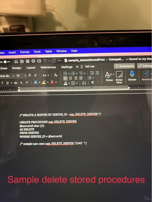 Solved Please help me write 3 delete stored procedures in | Chegg.com