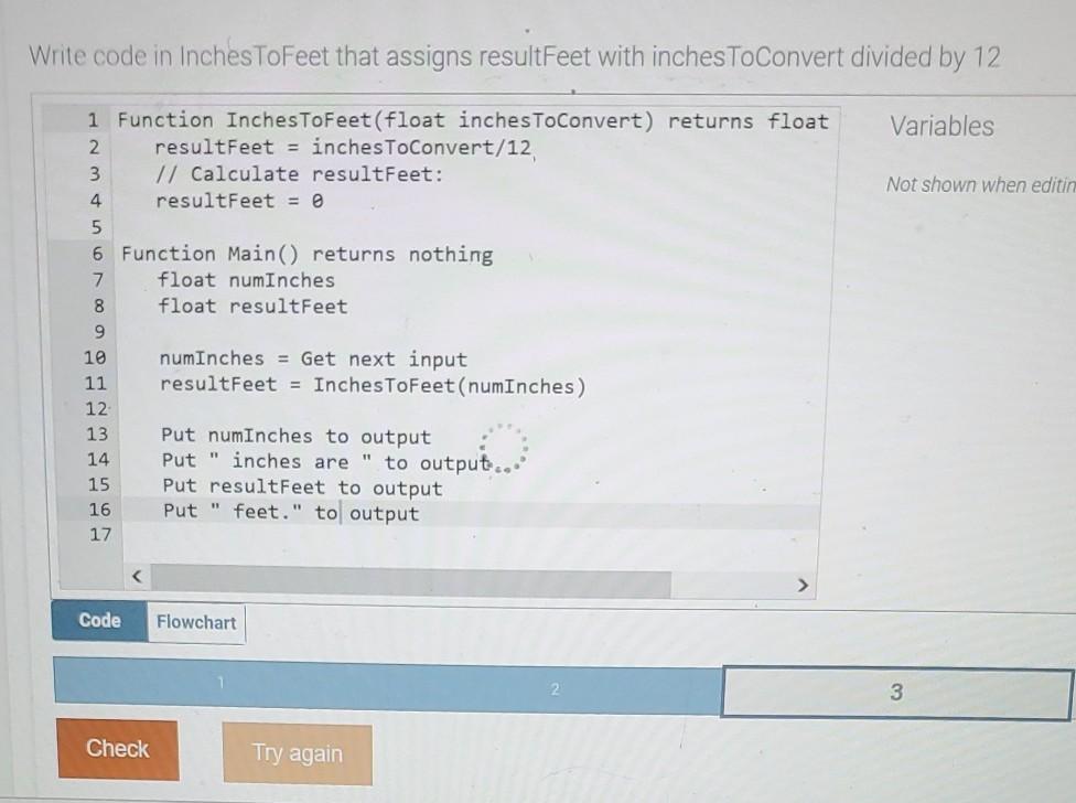 Solved Write code in InchesToFeet that assigns resultFeet | Chegg.com