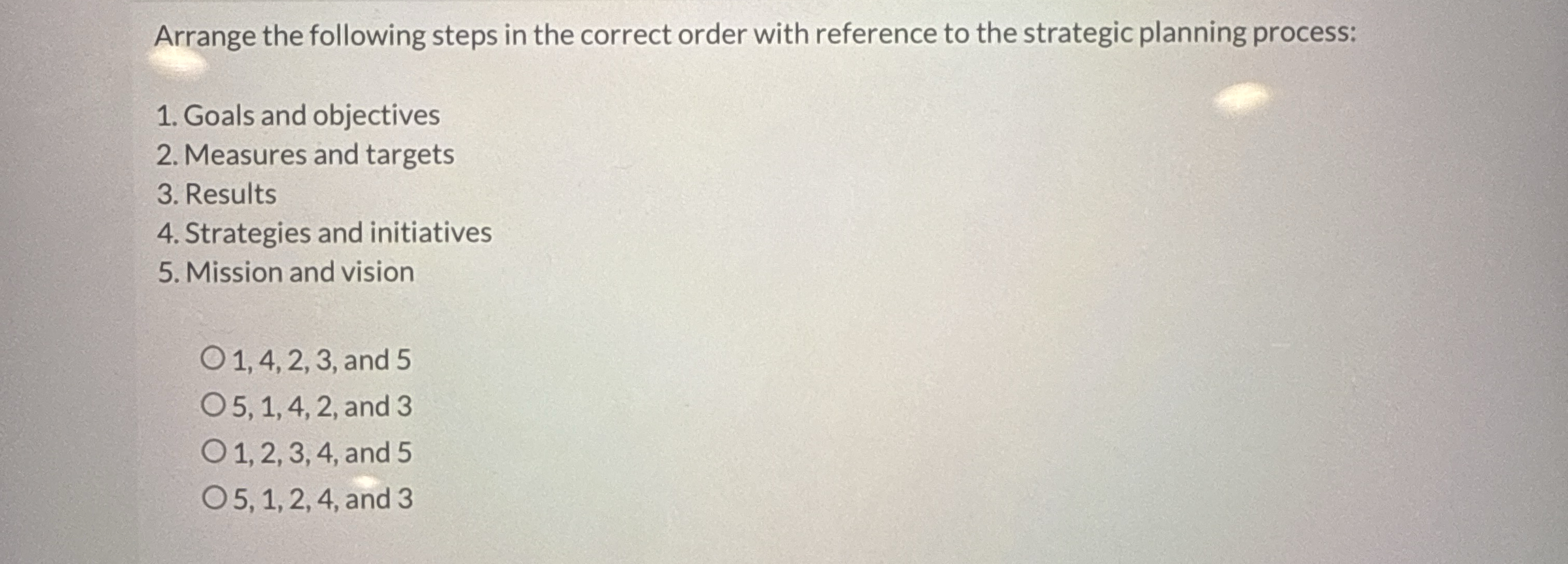 Solved Arrange the following steps in the correct order with | Chegg.com