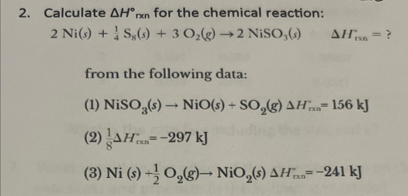 Solved Calculate ΔH°?rxn ﻿for the chemical | Chegg.com