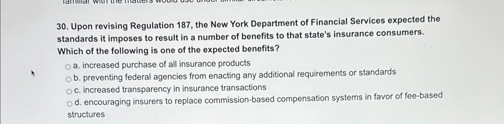 Solved Upon revising Regulation 187, ﻿the New York | Chegg.com
