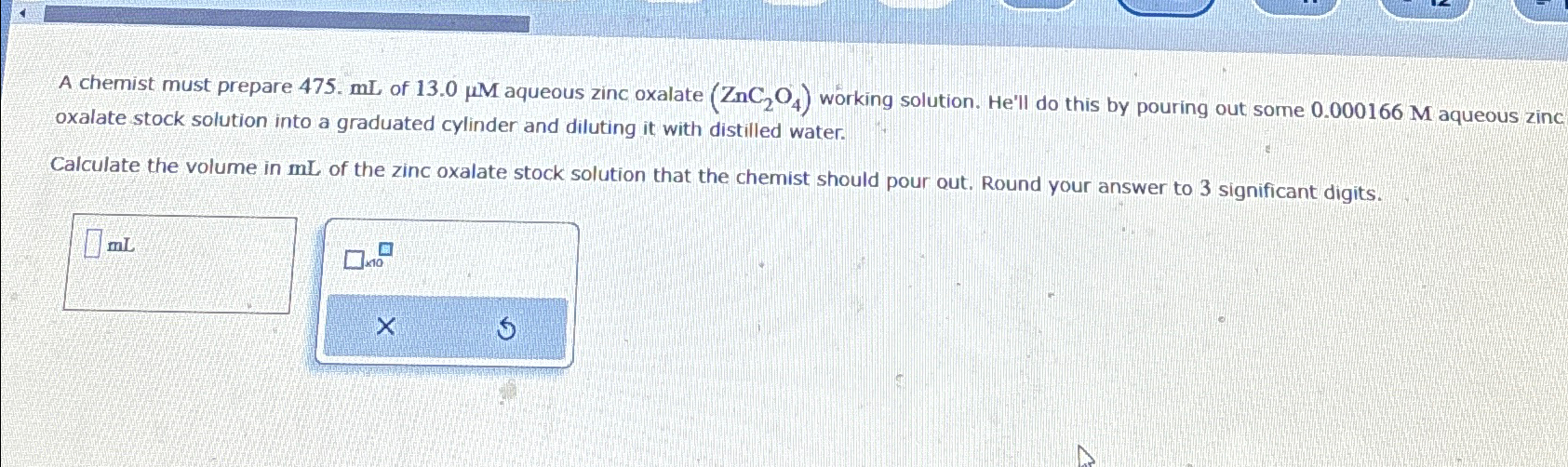 Solved A chemist must prepare 475.mL ﻿of 13.0μM ﻿aqueous | Chegg.com