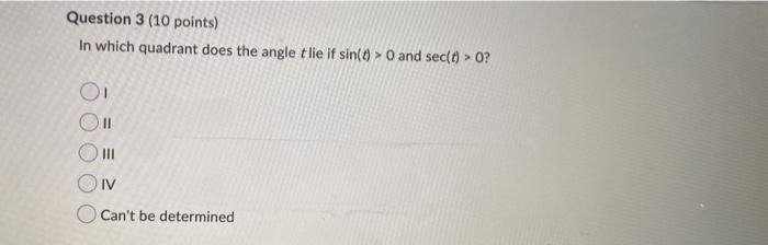 Solved Question 3 (10 points) In which quadrant does the | Chegg.com