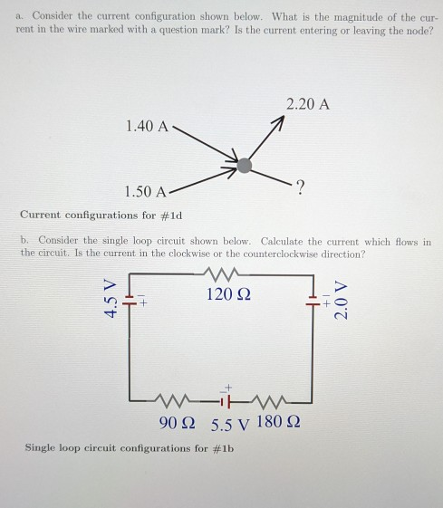 Solved a. Consider the current configuration shown below. | Chegg.com