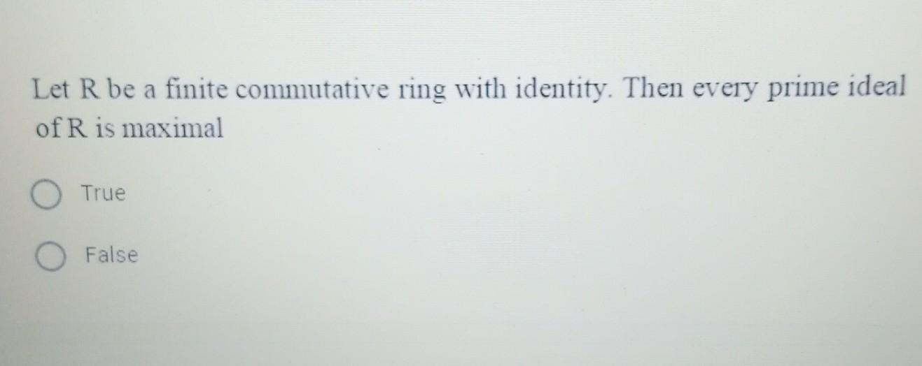 Solved Let R be a finite commutative ring with identity. | Chegg.com
