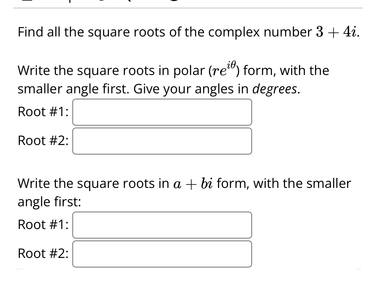 Solved Find all the square roots of the complex number | Chegg.com
