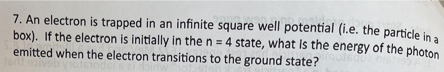 An electron is trapped in an infinite square well | Chegg.com
