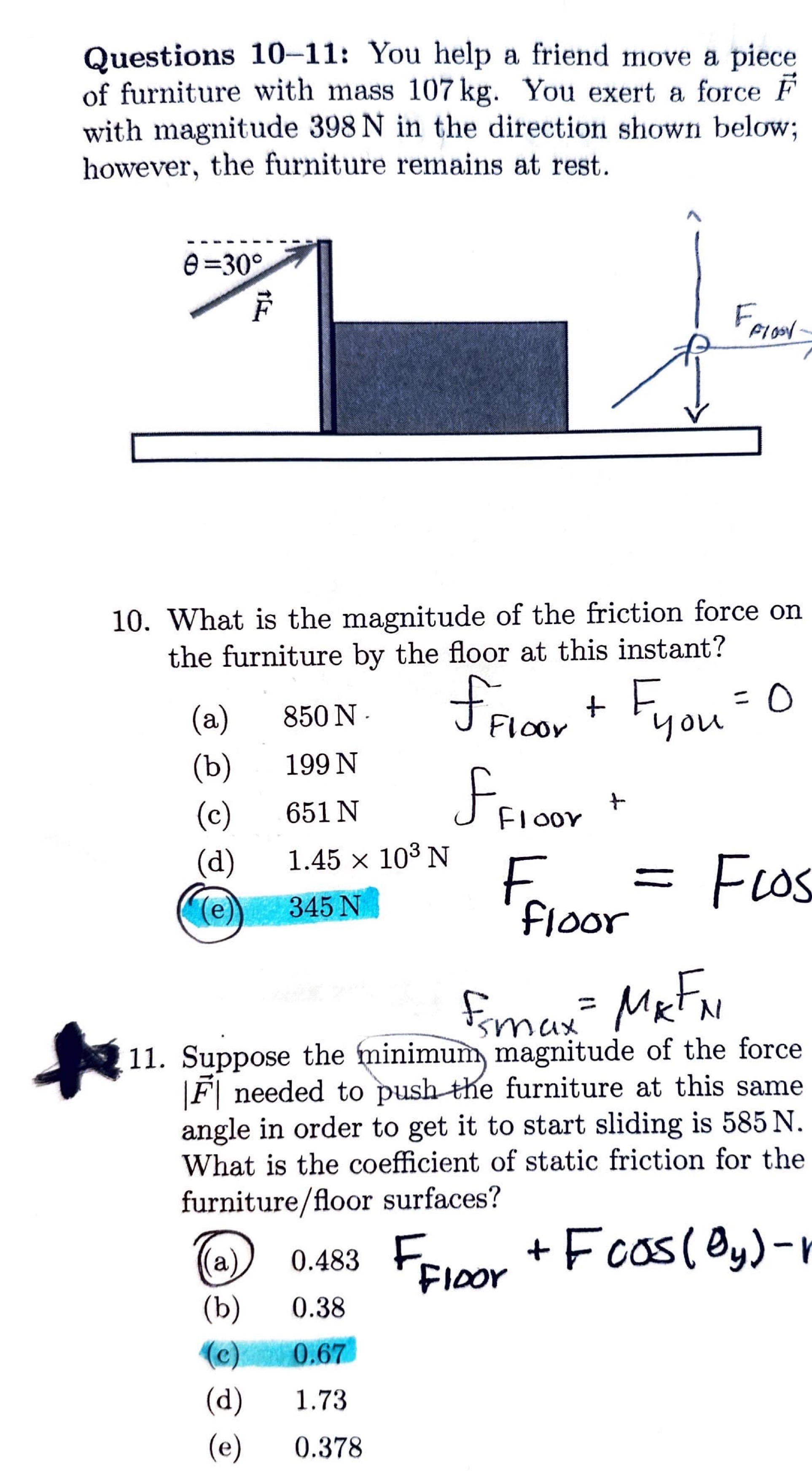 Solved Questions 10-11: You help a friend move a pieceof | Chegg.com