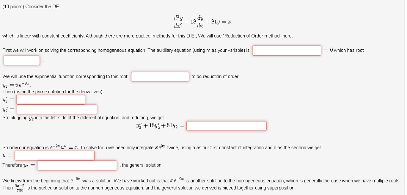 Solved (10 ﻿points) ﻿Consider the DEd2ydx2+18dydx+81y=xwhich | Chegg.com