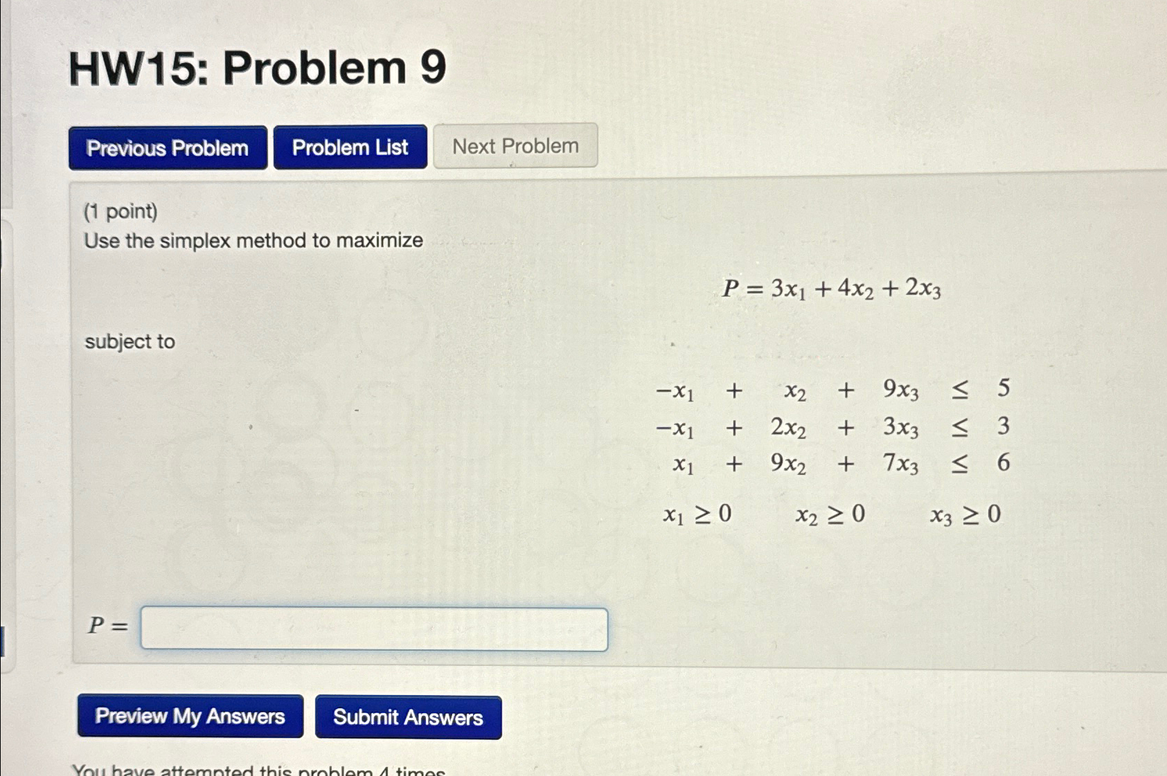 Solved HW15: Problem 9(1 ﻿point)Use the simplex method to | Chegg.com