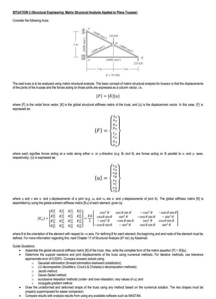 Solved SITUATION 2 (Structural Enginaering: Matrix | Chegg.com