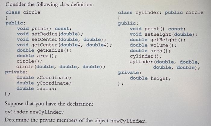 Solved Consider the following class definition: class circle | Chegg.com