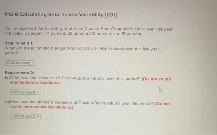 Solved P12-9 Calculating Returns and Variability (LO1] | Chegg.com